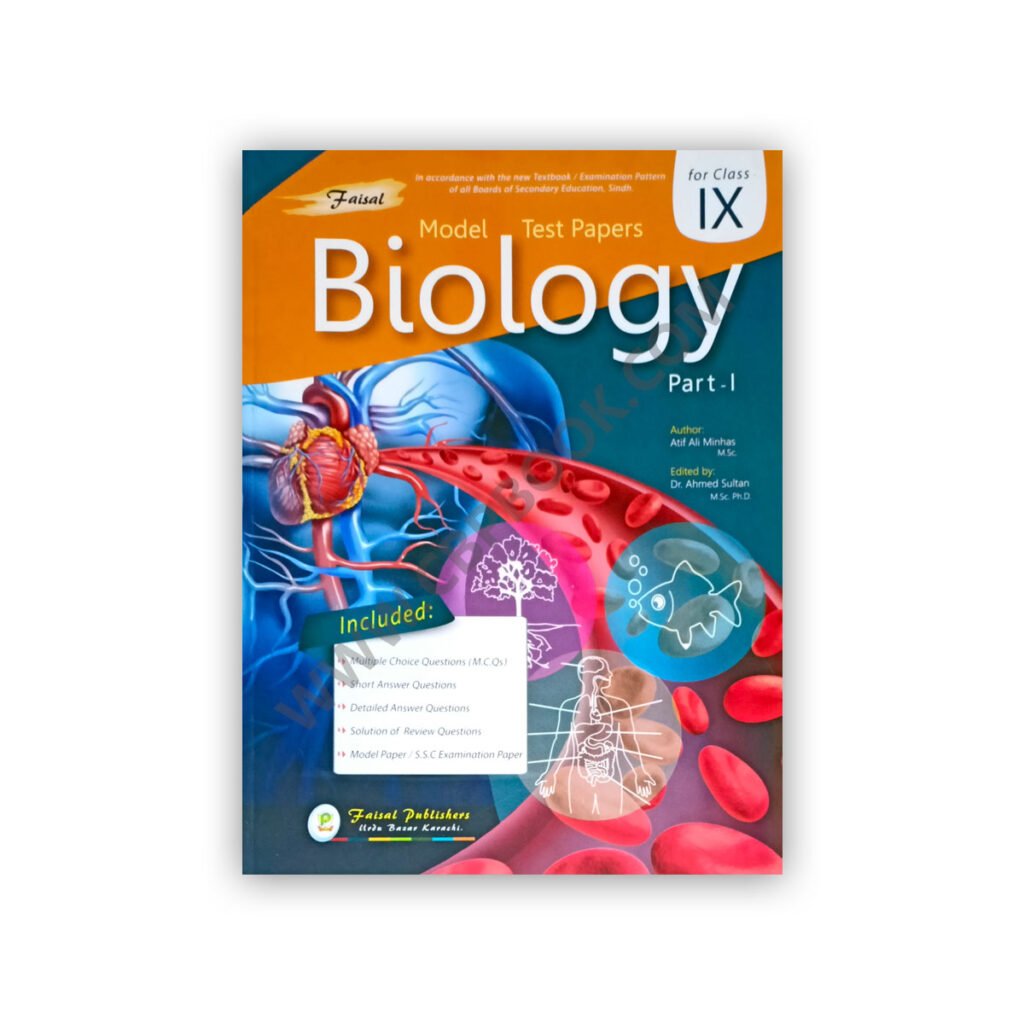 Biology Model Test Papers Class IX Part 1 By Atif Ali Minhas – Faisal ...