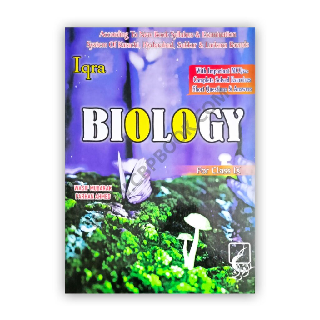 Biology Notes For Class IX By Wasif Mubarak & Farhan Ahmed – IQRA – CBPBOOK