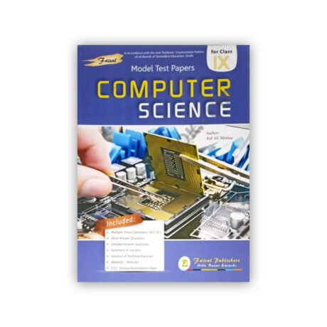 Computer Science Model Test Papers Class IX By Atif Ali – FAISAL – CBPBOOK