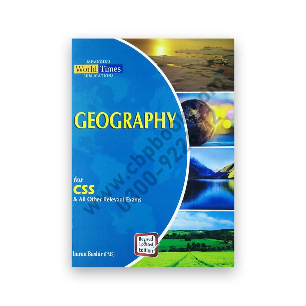 Geography For CSS PMS By Imran Bashir – Jahangir World Times – CBPBOOK