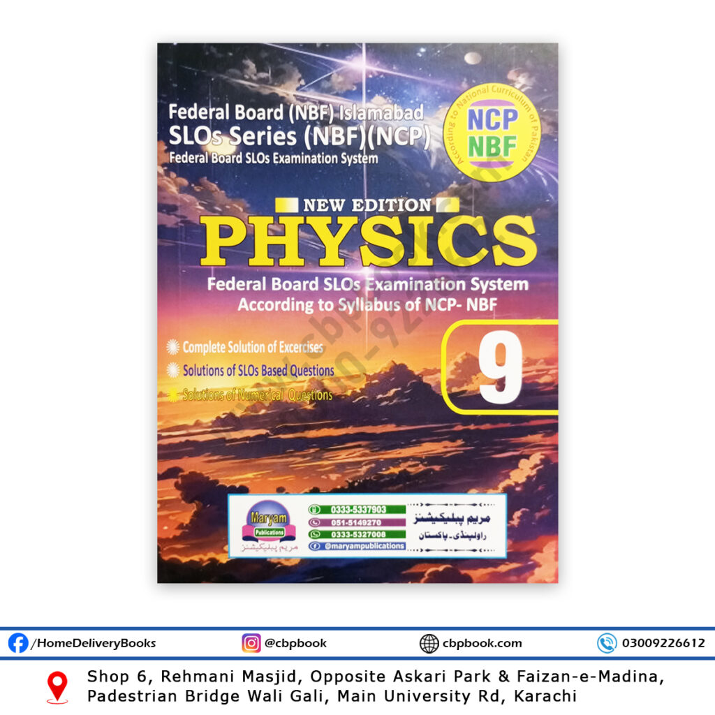 Federal Board Physics Class 9 Complete Solution – Maryam – CBPBOOK