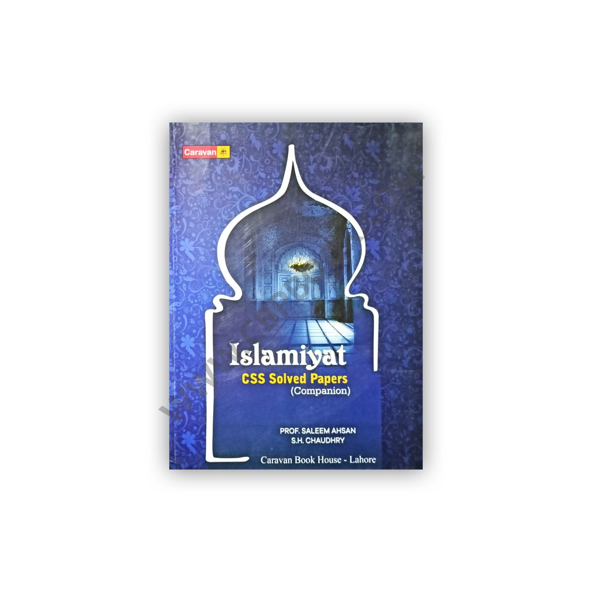 Islamiyat CSS Solved Papers (Companion) – Caravan Book – CBPBOOK