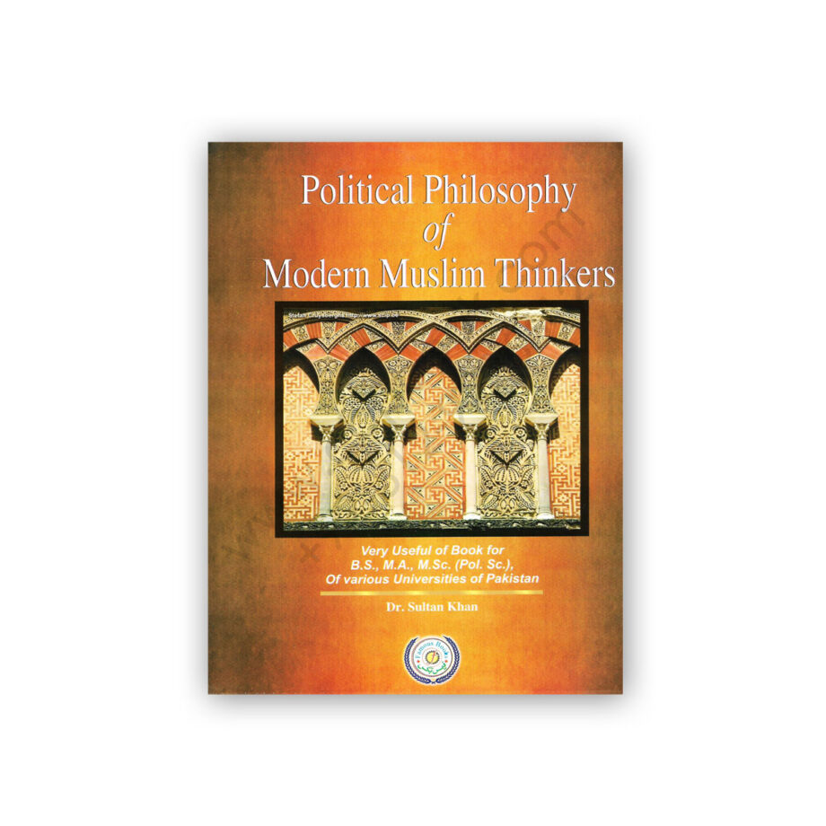 Political Philosophy of Modern Muslim Thinkers By Dr Sultan Khan – CBPBOOK