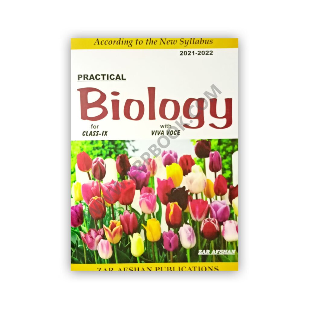 Practical Biology For Class IX with Viva Voce Zar Afshan – CBPBOOK