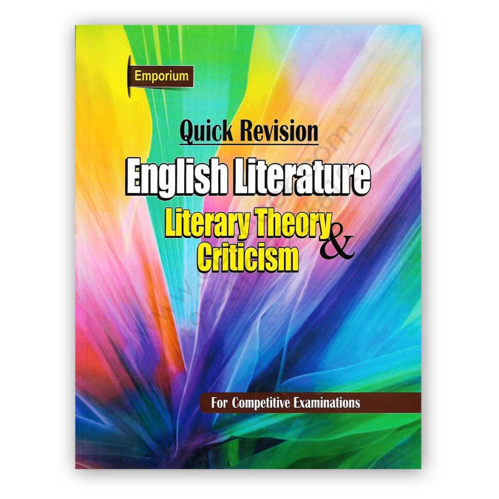 Quick Revision ENGLISH LITERATURE (Literature Theory & Criticism ...