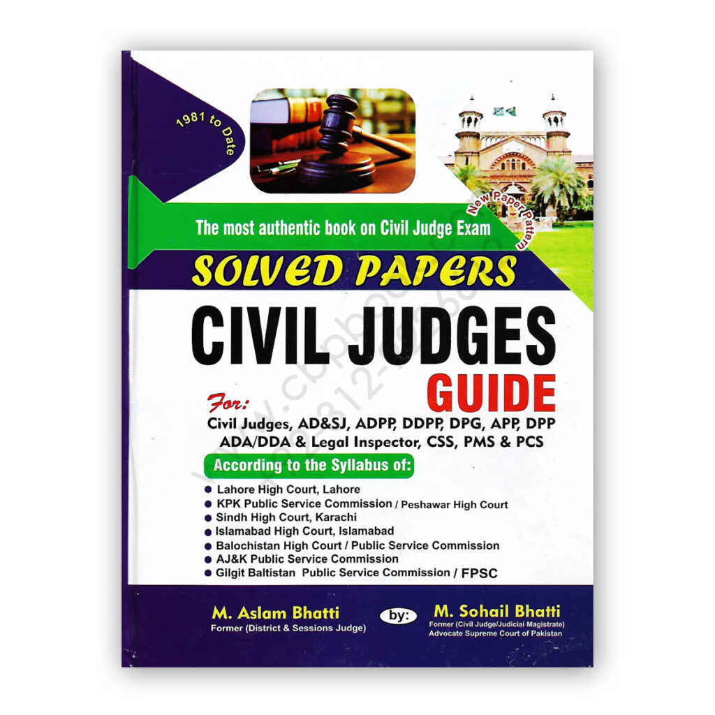 Solved Papers Civil Judges Guide 4th Ed By M Aslam Bhatti – Bhatti Sons ...