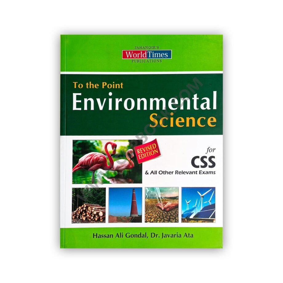 To The Point Environmental Science For CSS – Jahangir World Times – CBPBOOK