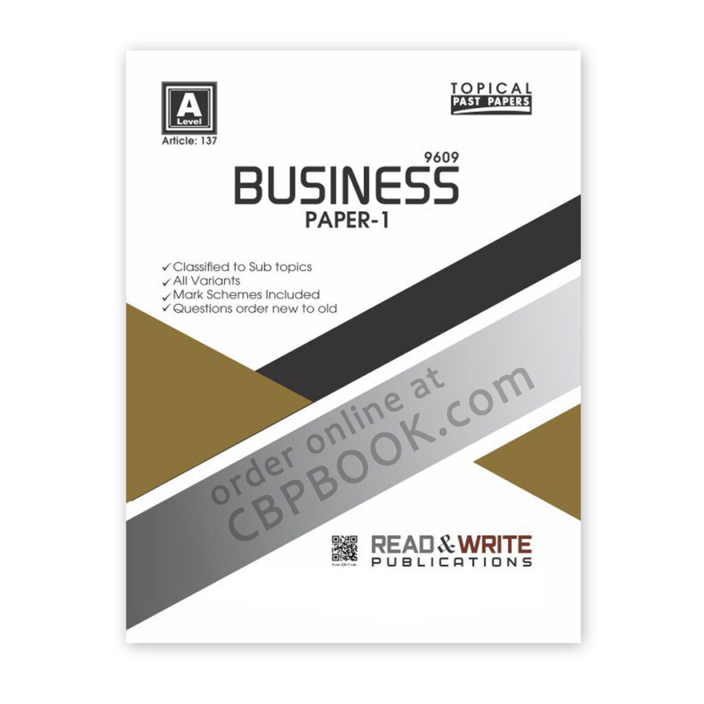 A Level BUSINESS Paper 1 Topical Past Papers (Art#137) – Read & Write ...