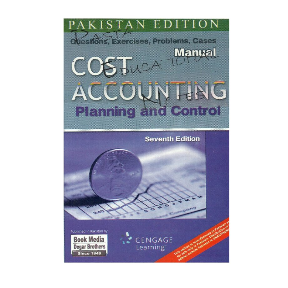 Cost Accounting Planning and Control 7th Edition Manual Matz and Usry ...