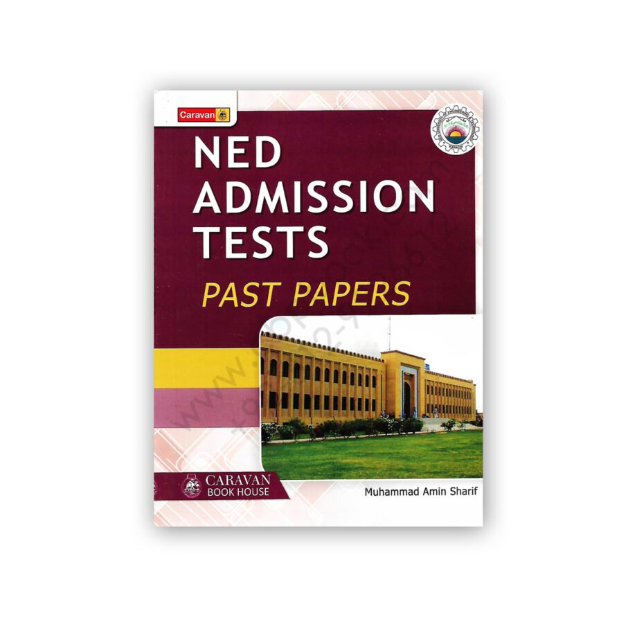 NED Admission Tests Past Papers By Muhammad Amin Sharif – CARAVAN – CBPBOOK