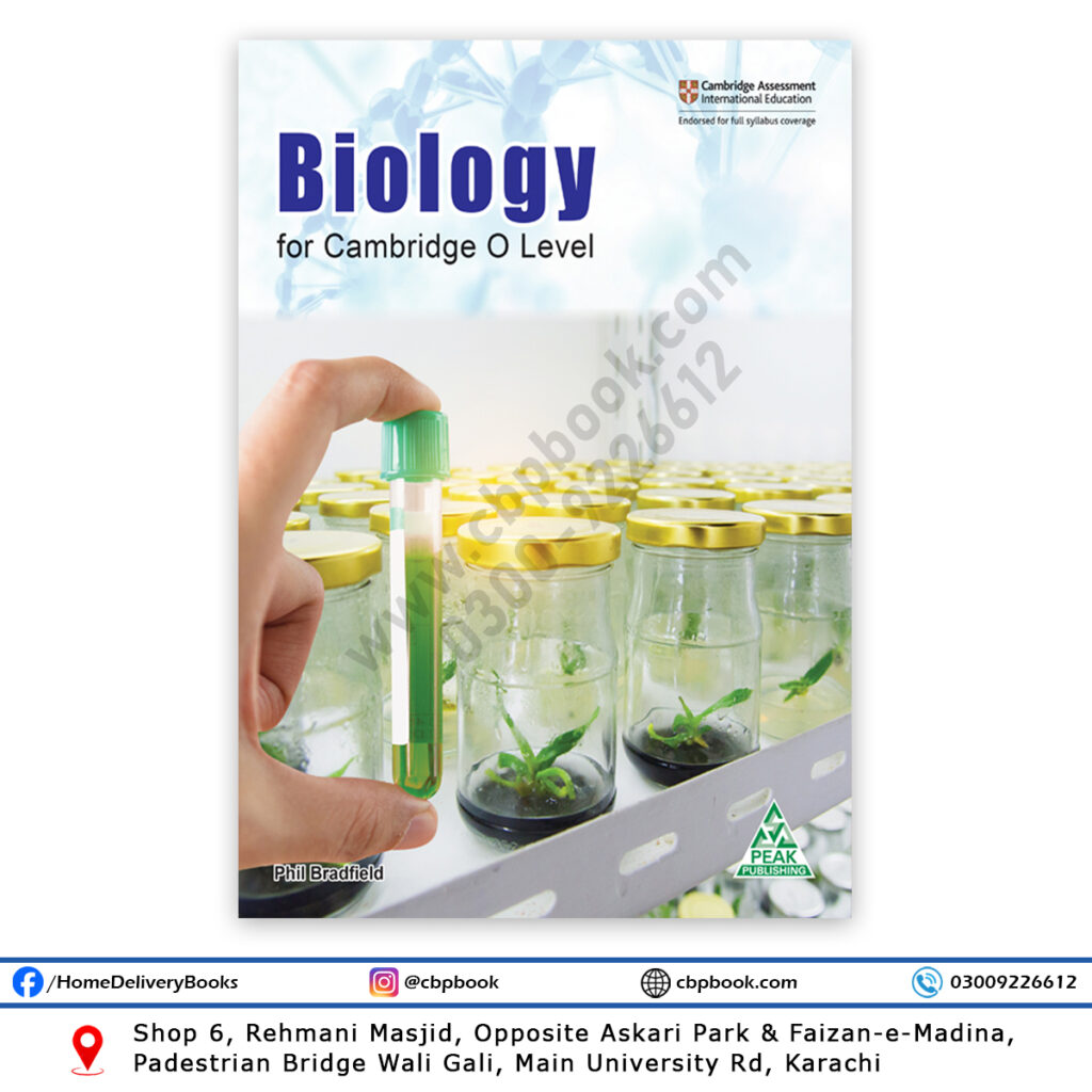 Biology for Cambridge O Level Student Book by Dr Phil Bradfield – PEAK ...