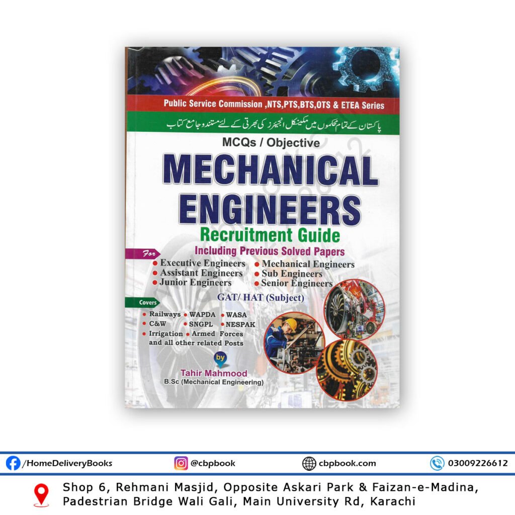 MECHANICAL ENGINEERS Objective By Tahir Mahmood – Bhatti Sons – CBPBOOK