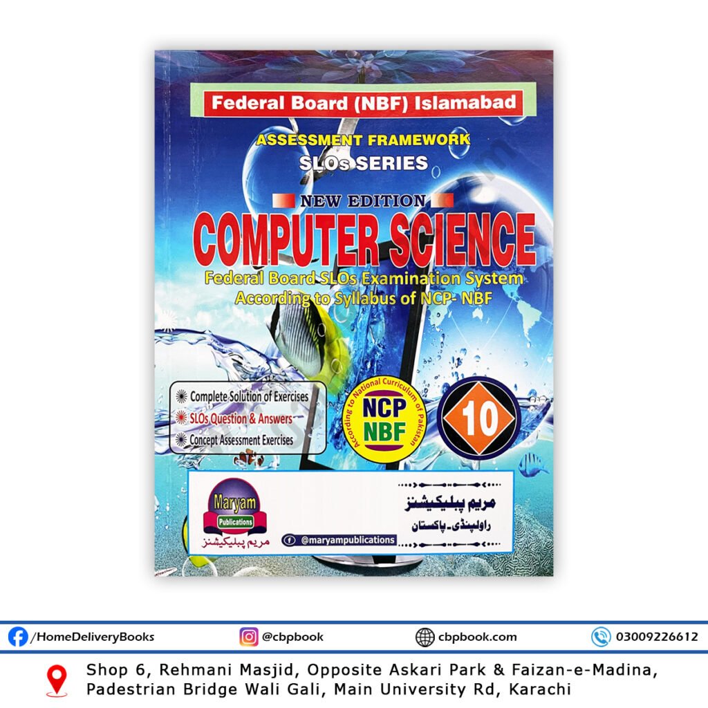 Federal Board Computer Science Class 10 Complete Solution – Maryam ...