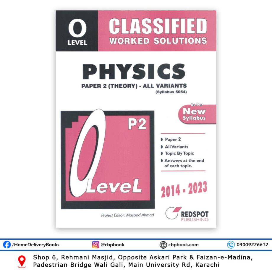 O Level Classified PHYSICS P2 (Theory) Unsolved Papers 2024 REDSPOT ...