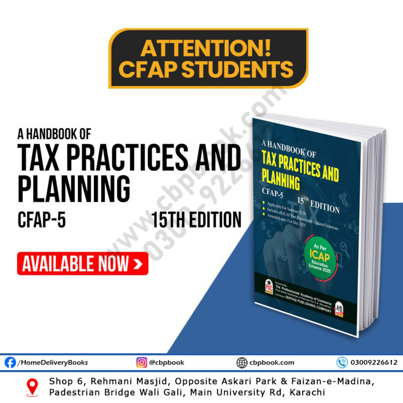 CA CFAP 5 Tax Planning & Practices 15th Ed Summer 2026 By Bilal Azhar ...