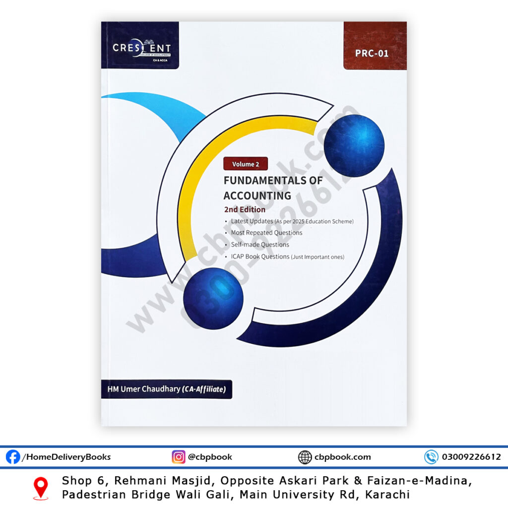 CA PRC 1 Fundamentals of Accounting V-2 2nd Ed By H M Umer Chaudhry ...